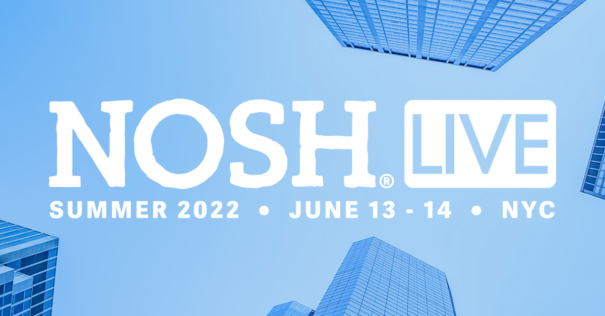 BevNET Live and NOSH Live Are Back in the Big Apple | Nosh.com
